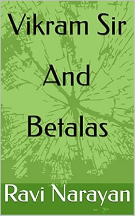 Vikram Sir And Betalas - Kindle edition by Narayan, Ravi, Translator, Google. Literature ...