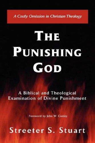 The Punishing God: Stuart, Streeter S.: 9780977655588: Amazon.com: Books