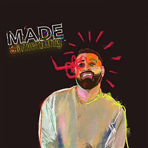 Play Made Something by Marc Stevens on Amazon Music