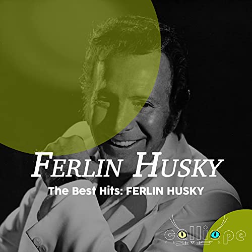 The Best Hits: Ferlin Husky by Ferlin Husky on Amazon Music - Amazon.co.uk