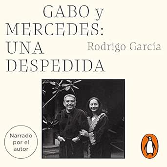 Amazon.com: Gabo y Mercedes [Gabo and Mercedes]: Una despedida [A Good ...