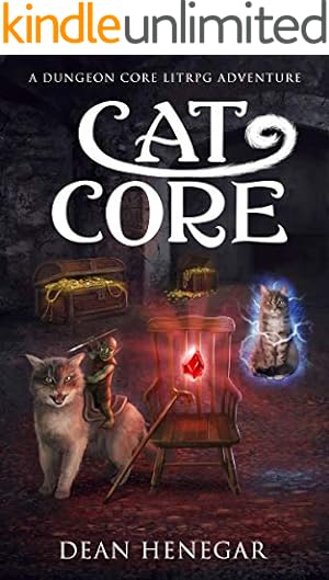 Cat Core: A LitRPG Dungeon Core Adventure - Kindle edition by Henegar, Dean, Mangialardi ...