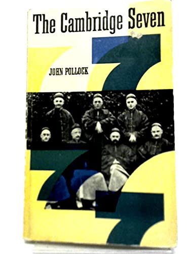 The Cambridge Seven: J. C. Pollock: 9780851103280: Amazon.com: Books