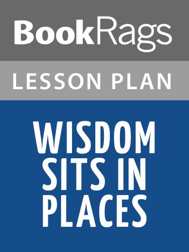 Lesson Plan Wisdom Sits in Places by Keith H. Basso eBook : BookRags ...