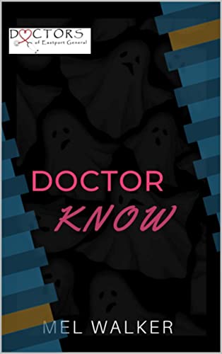 Doctor Know: Part of: Doctors of Eastport General - Kindle edition by ...