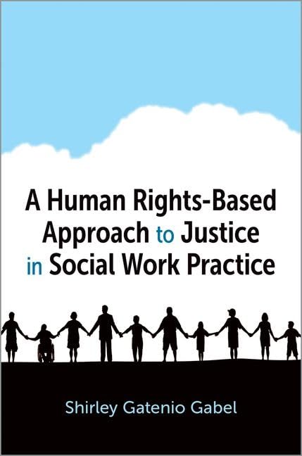 Amazon.com: A Human Rights-Based Approach to Justice in Social Work ...