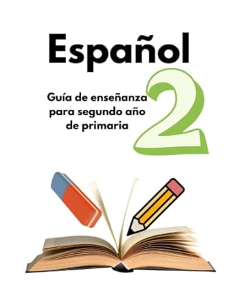 ESPAÑOL 2: Guía de repaso para segundo año de primaria (Spanish Edition ...