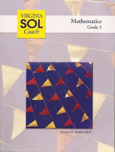 Virginia SOL Mathematics Coach, Grade 3 (Virginia SOL Coach): Jerome D ...