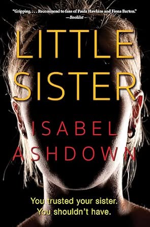 Little Sister: Ashdown, Isabel: 9781496714770: Amazon.com: Books