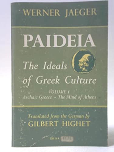 Amazon.co.jp: Paideia, the Ideal of Greek Culture (Volume I, Archaid ...