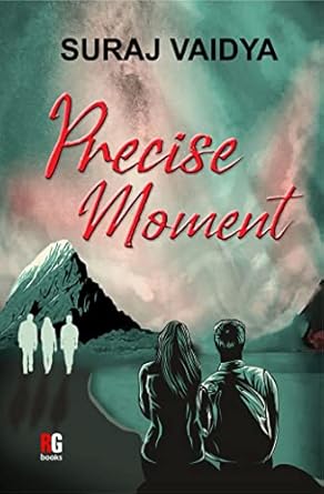 Precise Moment eBook : Vaidya, Suraj : Amazon.in: Kindle Store