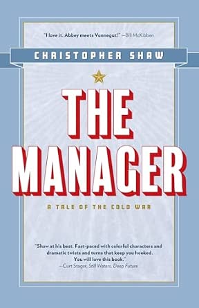 Amazon.com: The Manager: A Tale of the Cold War: 9781977276247: Shaw ...