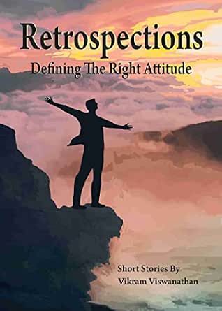 Amazon.com: Retrospections: Defining The Right Attitude eBook ...