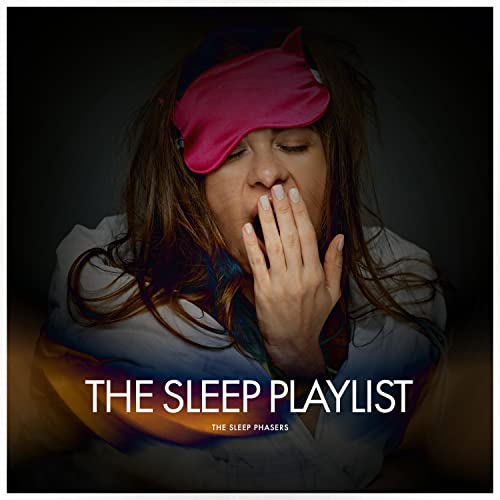 Amazon.com: The Sleep Playlist : The Sleep Phasers: Digital Music