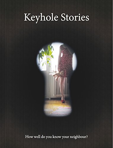 Keyhole Stories - Kindle edition by Backhammar, Tove, Wong, Jay, Kahn ...