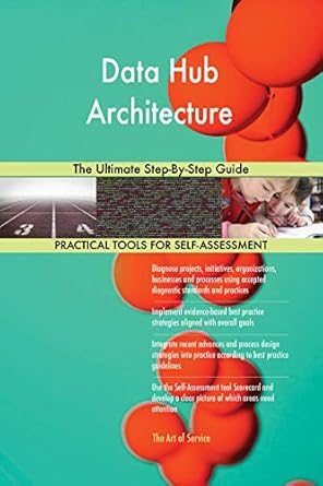 Data Hub Architecture The Ultimate Step-By-Step Guide eBook : Blokdyk ...