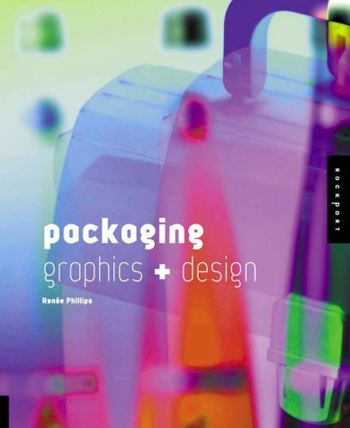 Packaging Graphics and Design: Phillips, Renee: 9781564968173: Amazon ...