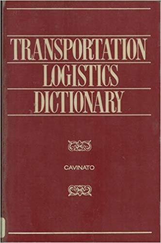 Transportation Logistics Dictionary: 9780874080223: Amazon.com: Books