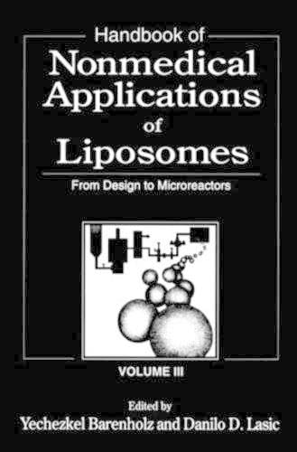 Handbook of Nonmedical Applications of Liposomes: Volume III: From ...