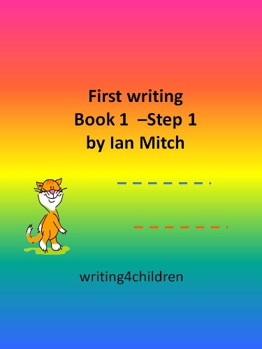 Amazon.com: First Writing Book 1 - Step 1 (Writing4Children) eBook ...