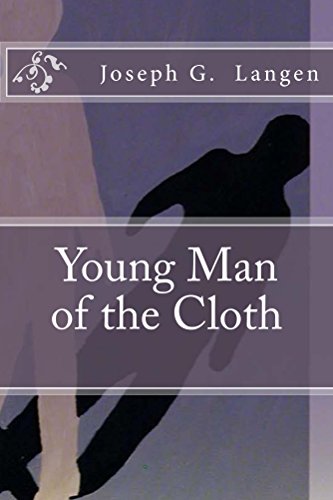 Amazon.com: Young Man of the Cloth eBook : Langen, Joseph: Kindle Store
