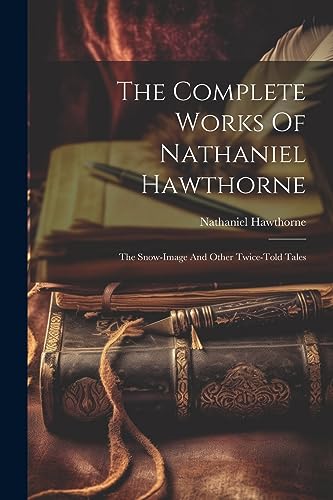 Nathaniel Hawthorne Book Titles