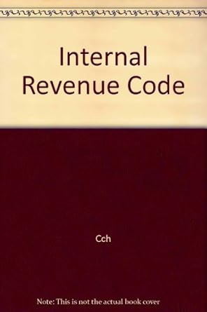 Internal Revenue Code: CCH Incorporated: 9780808002611: Amazon.com: Books