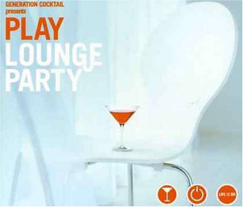 Play Lounge Party - Play Lounge Party - Amazon.com Music