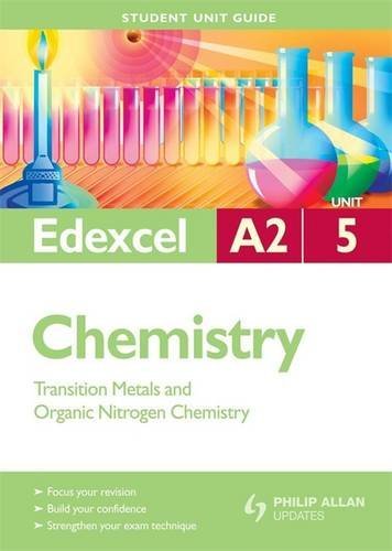 Edexcel A2 Chemistry Student Unit Guide: Unit 5 Transition Metals and ...