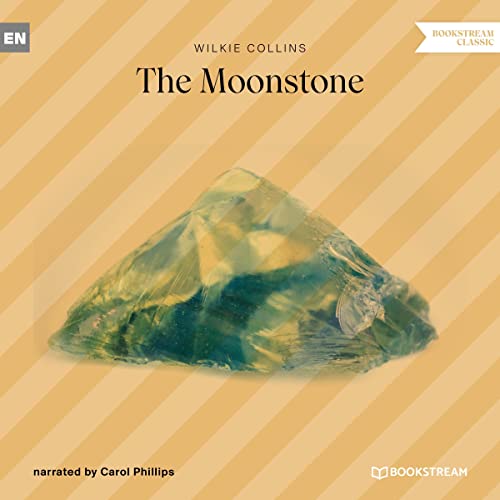 The Moonstone (Audio Download): Wilkie Collins, Carol Phillips ...