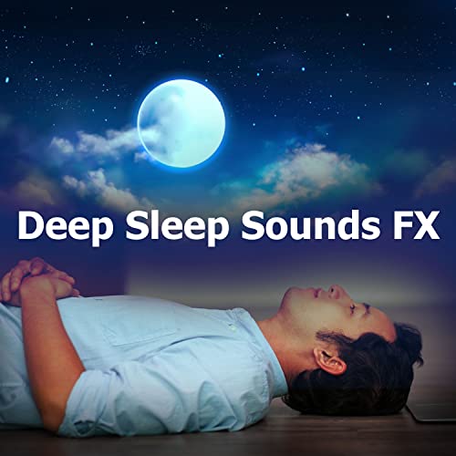 Amazon.com: Deep Sleep Sounds FX : Deep Sleep Maestro Sounds: Digital Music