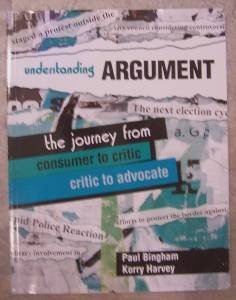 Understanding Argument Second Edition: Korry Harvey, Steve Woods, Paul ...