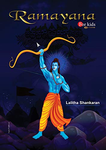 Ramayana: For kIDS eBook : Shankaran, Lalitha: Amazon.in: Kindle Store