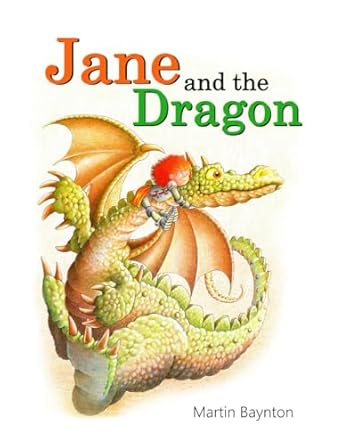 Jane and the Dragon: Amazon.co.uk: Baynton, Martin: 9780473711245: Books