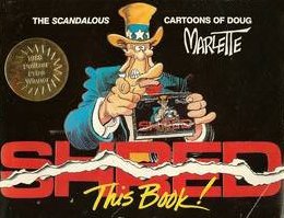 Shred This Book: The Scandalous Cartoons of Doug Marlette: Marlette ...
