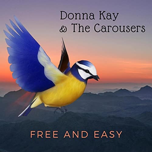Free and Easy de Donna Kay & the Carousers & Monty Craig en Amazon ...