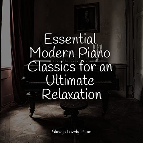 Amazon MusicでPiano Relax, Piano: Classical Relaxation & Relaxed Mindsの ...