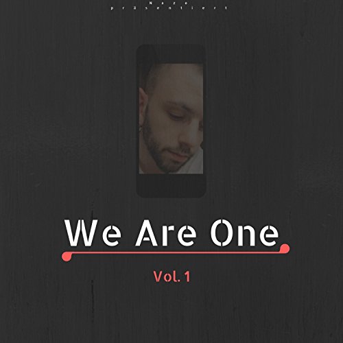 Amazon.com: We Are One, Vol. 1 : Naze: Digital Music