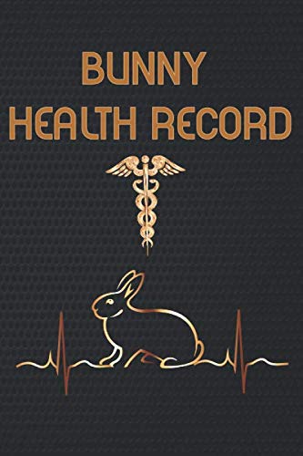 Bunny Health Record: Bunny Vaccination Record Book | Pet Rabbit Record ...
