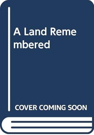 A Land Remembered: Smith, Patrick: 9780451158970: Amazon.com: Books