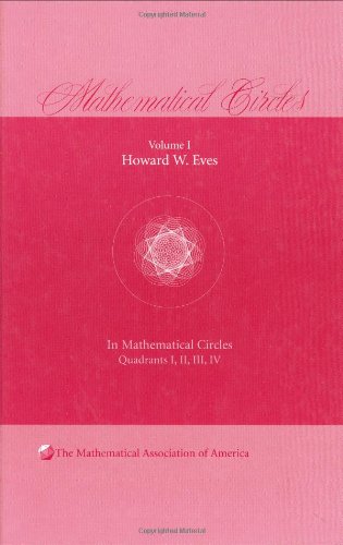 Buy Mathematical Circles: Volume 1, Quadrants I, II, III, IV ...