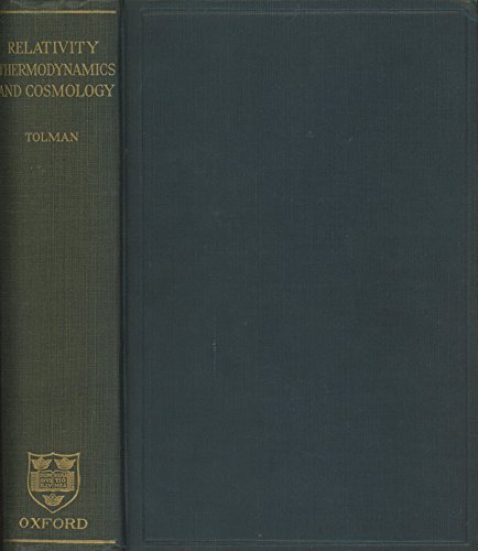 Relativity Thermodynamics and Cosmology: Richard C. Tolman: Amazon.com ...