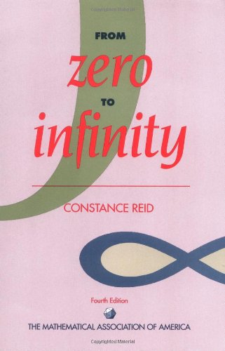 From Zero to Infinity: What Makes Numbers Interesting (Spectrum Series ...