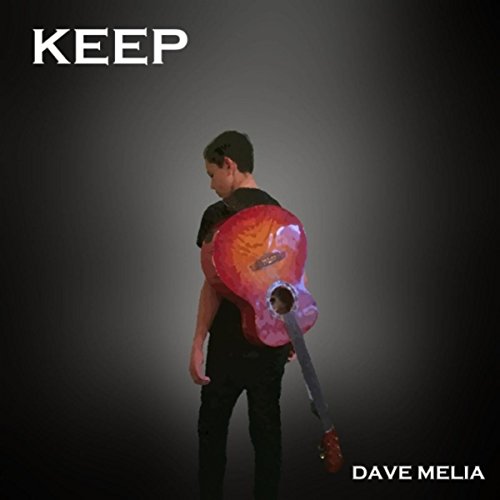 Play Keep by Dave Melia on Amazon Music