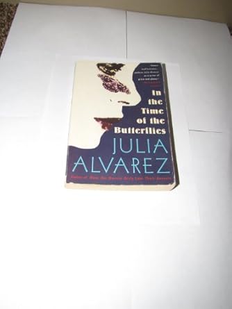 In the Time of the Butterflies: Alvarez, Julia: 9780452274426: Amazon ...