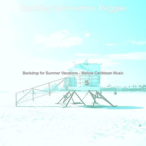 Backdrop for Summer Vacations - Mellow Caribbean Music de Dazzling ...