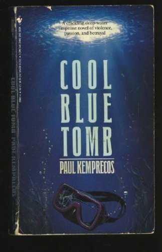 Cool Blue Tomb: Kemprecos, Paul: 9780553288810: Amazon.com: Books