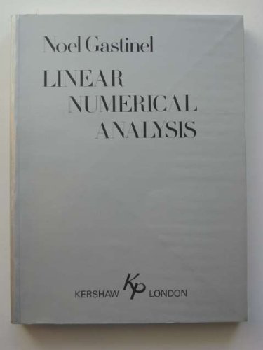 Linear Numerical Analysis (International Study in Mathematics ...