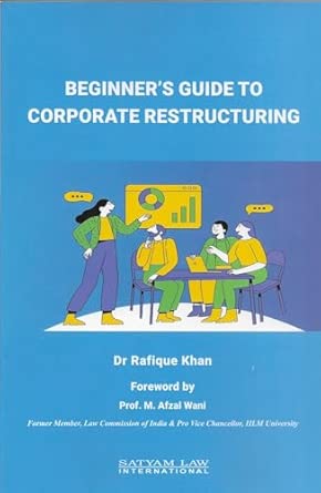 Buy BEGINNER'S GUIDE TO CORPORATE RESTRUCTURING Book Online at Low Prices in India | BEGINNER'S ...