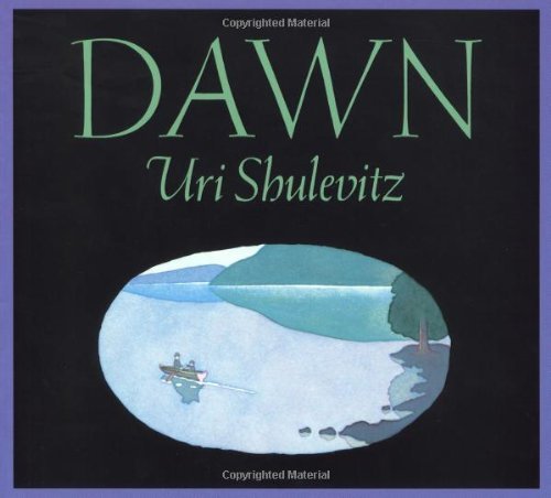 Dawn by Uri Shulevitz (1987-12-01): unknown author: Amazon.com: Books
